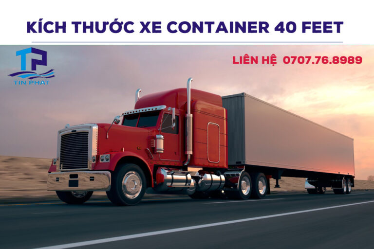 Các kích thước xe container tiêu chuẩn cho vận chuyển hàng hóa